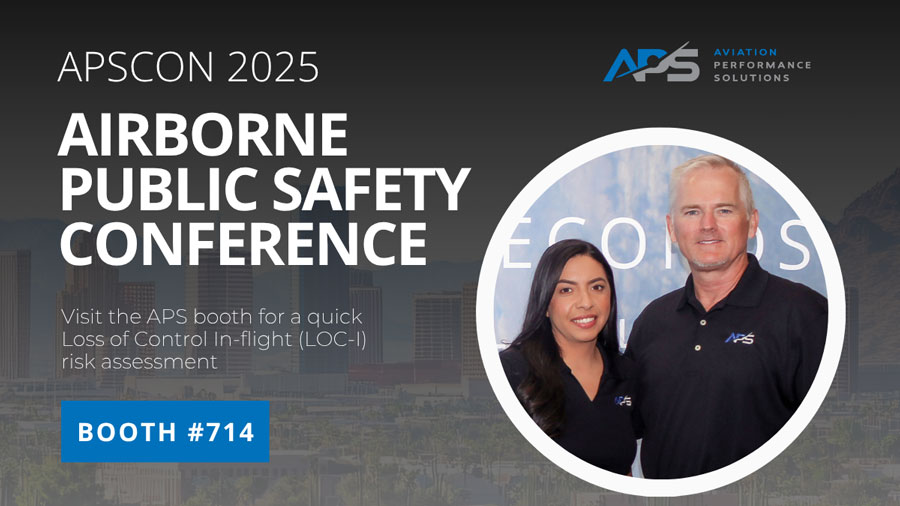 Public Safety Pilots: Loss of Control In-flight Risk Assessment at APSCON 2025