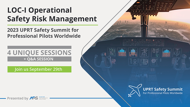 Elevate Your Flight Safety Skills: Join the 2023 UPRT Safety Summit and ...